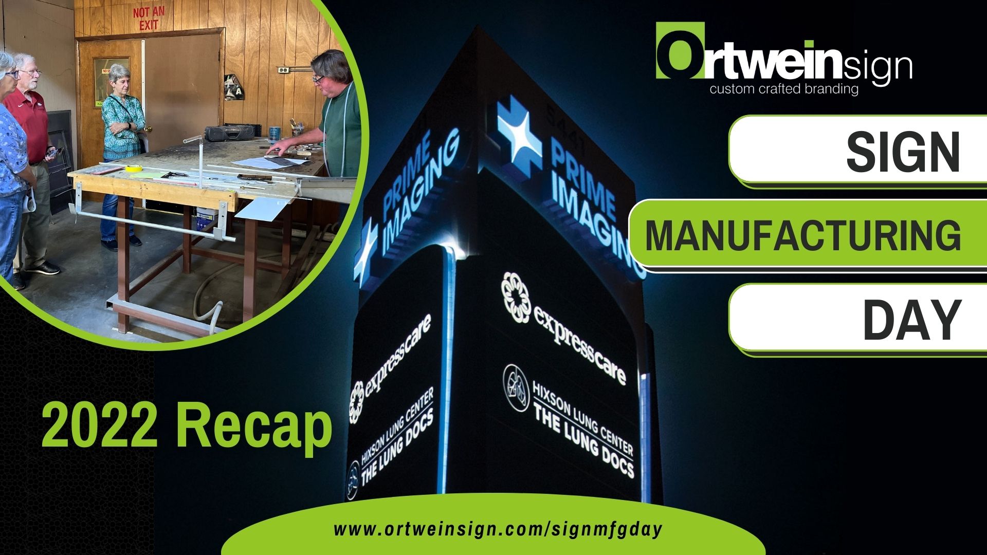 Sign Manufacturing Day 2022 - Ortwein Interior Sign